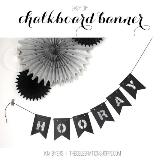 How To Make A DIY Chalkboard Banner - Kim Byers