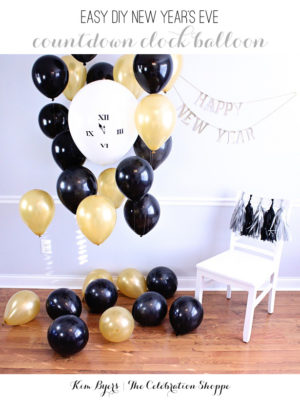 Make An Easy NYE Countdown Clock Balloon - Kim Byers