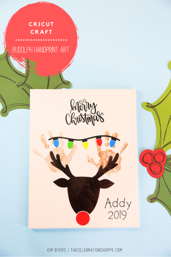 Rudolph The Red Nosed Reindeer Handprint Art With Cricut - Kim Byers